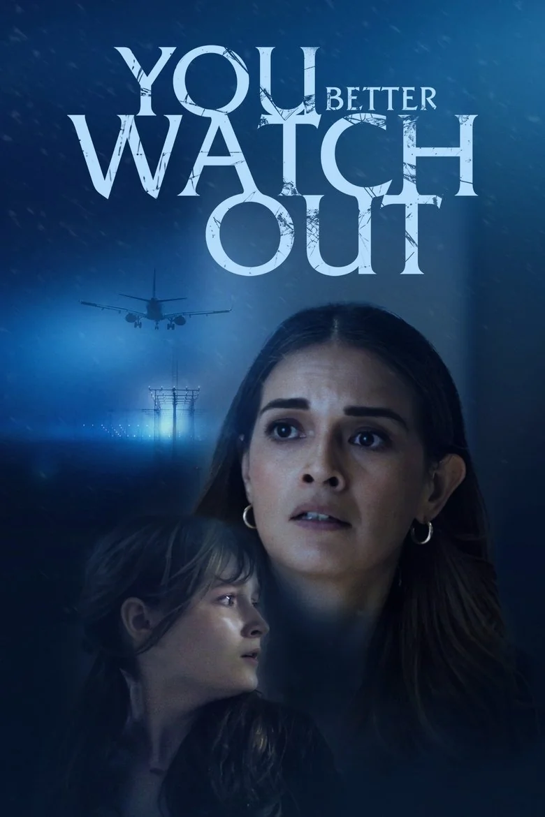 You Better Watch Out (2024) Streaming & VOD Release Date